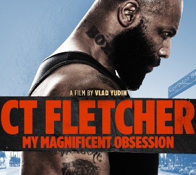 CT Fletcher : My Magnificent Obsession • Stephane Andre